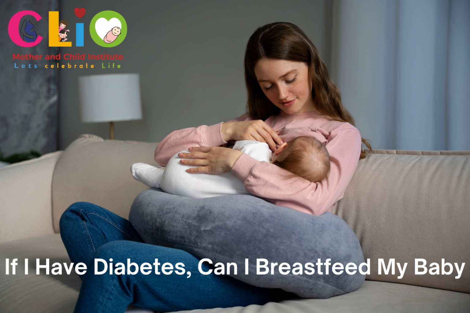 If I Have Diabetes, Can I Breastfeeding My Baby
